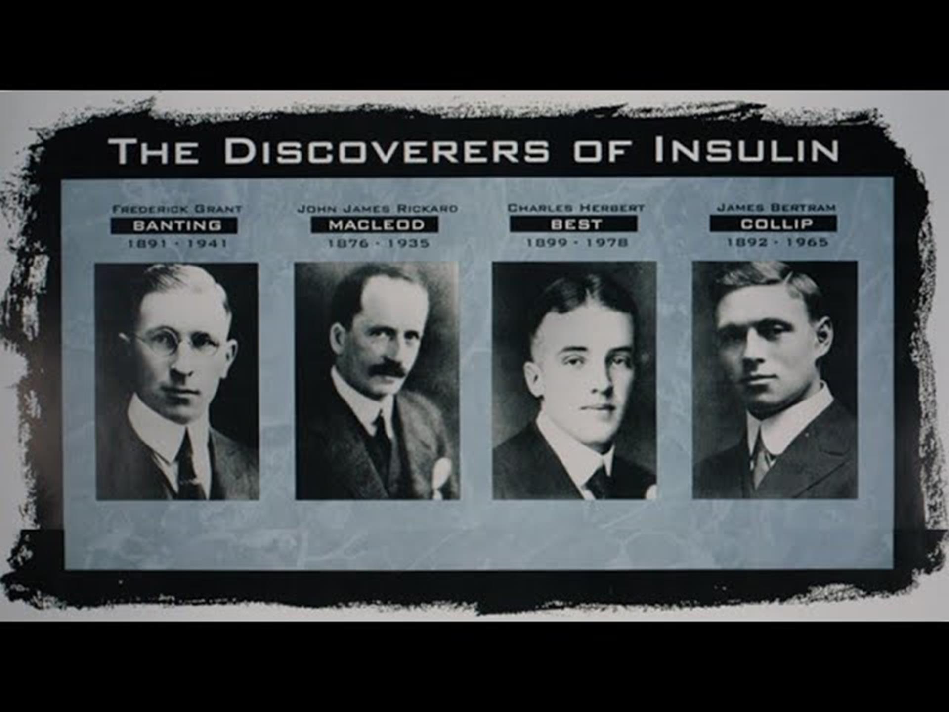 A serendipitous quartet: The discoverers of insulin | The Royal ...